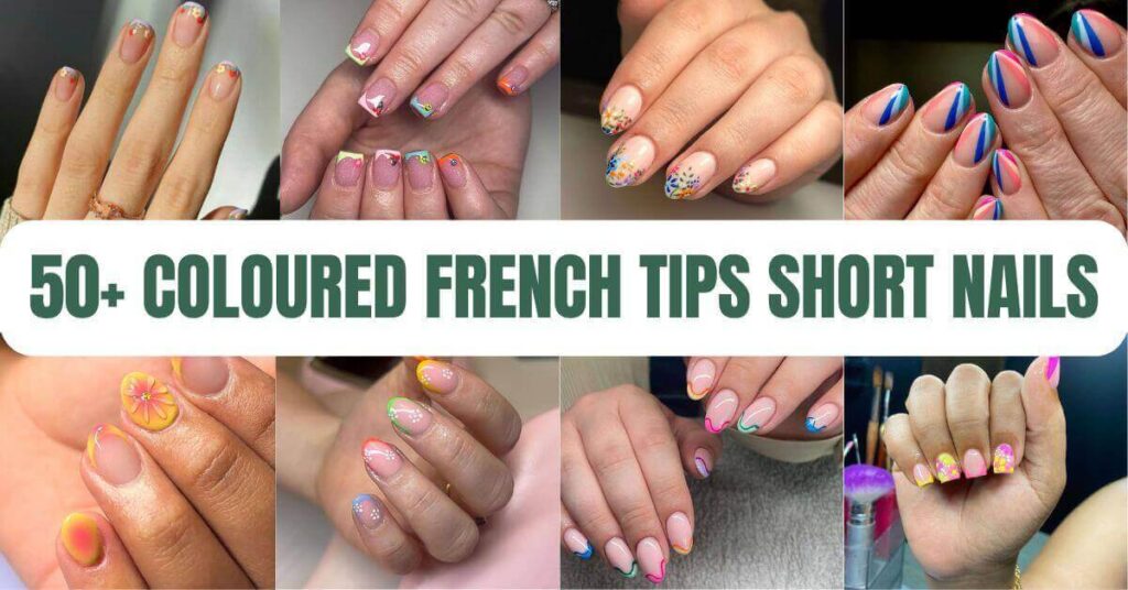 50+ Coloured French Tips Short Nails to Brighten Up Your Look – FASHION ...