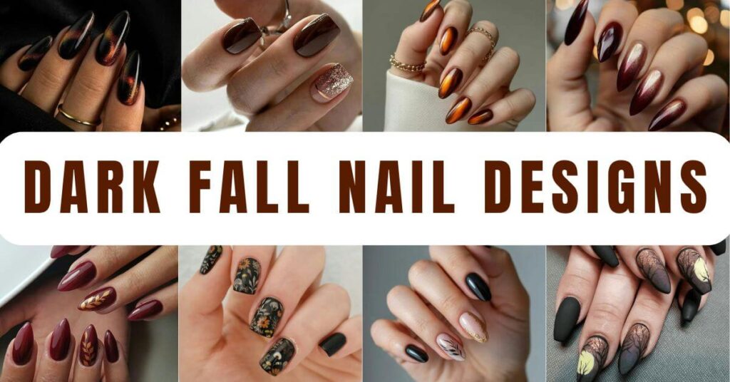 Dark Fall Nails That Make a Statement This Season – FASHION SO SIMPLE